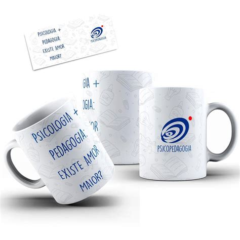 Caneca Cerâmica Psicopedagogia Existe Amor Maior Psicologia Submarino