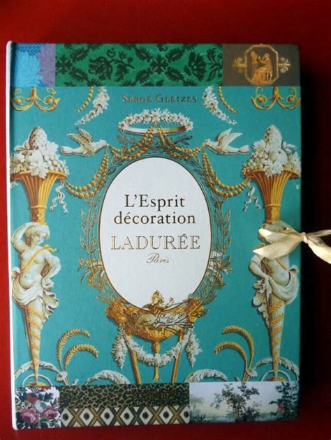 Gleizes Serge « Lesprit Décoration Ladurée Paris