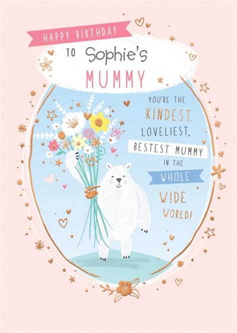 Mummy Bear Birthday Card Kindest Loveliest Bestest Mummy Moonpig