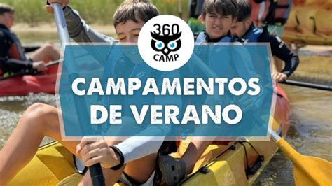 CAMPAMENTOS DE VERANO EN ESPAÑA 360CAMP