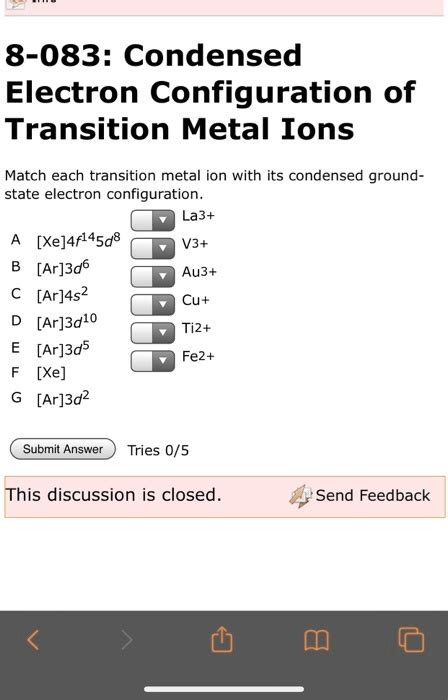 Solved 8 083 Condensed Electron Configuration Of Transition Metal Ions Match Each Transition