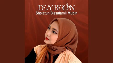 Sholatun Bissalamil Mubin Youtube Music