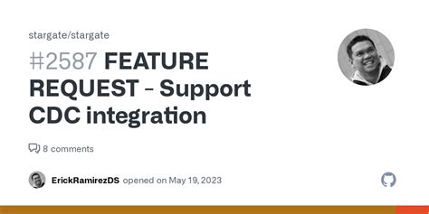 Feature Request Support Cdc Integration · Issue 2587 · Stargate
