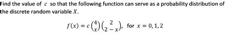 Solved Find The Value Of C So That The Following Function Chegg Com