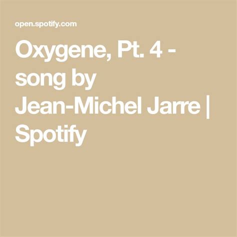 Oxygene Pt 4 Song By Jean Michel Jarre Spotify Jean Michel