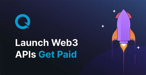Launch Web3 Apis Get Paid Quicknode Empowers Developers To Profit