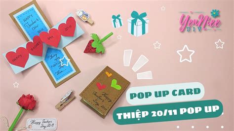 Cách làm thiệp Pop up cho 20 11 DIY Pop up Card YenNiee DIY YouTube