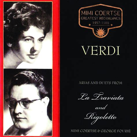 Mimi Coertse And George Fourié Verdi Arias And Duets 1960 Mimi Coertse Free Download Borrow