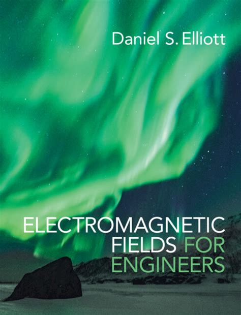 Electromagnetic Fields For Engineers Cambridge University Press And Assessment
