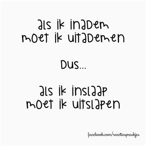 Grappige Teksten Humor Quotes Nederlands Grappig