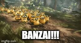 Banzai For Banana Imgflip