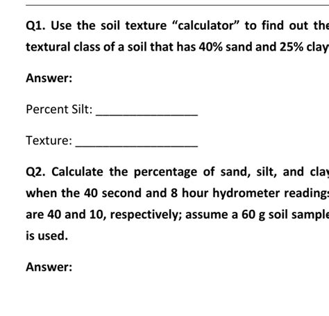 Solved Q1 Use The Soil Texture Calculator” To Find Out The