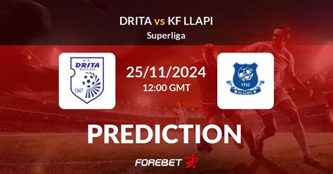 Drita Vs KF Llapi Prediction Stats H2H 25 Nov 2024