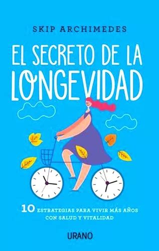 El Secreto De La Longevidad Libro Rapido Cuotas sin interés