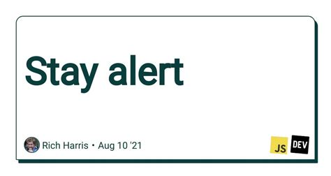 Stay Alert On Plans To Remove Blocking Dialogs Such As Alert