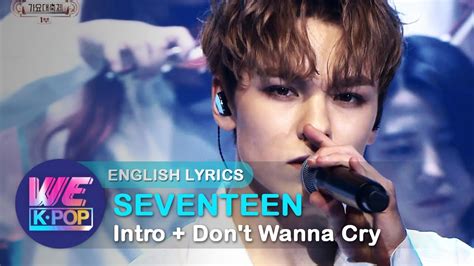 SEVENTEEN 세븐틴 Intro Don t Wanna Cry Orch ver The 2017 KBS Song