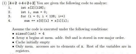 solved 1 [4 2 4 2 2] you are given the following code to