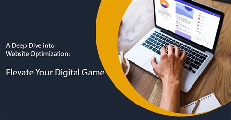 A Deep Dive Into Website Optimization Best Website Design Company And