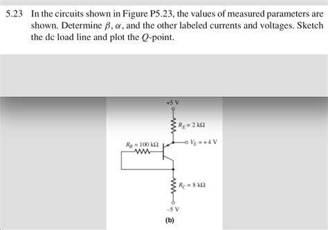 Solved In The Circuits Shown In Figure P5 23 The Values Of Chegg