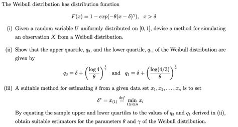 Solved The Weibull Distribution Has A Distribution Function Fc 1