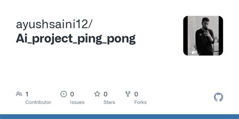 GitHub Ayushsaini12 Ai Project Ping Pong