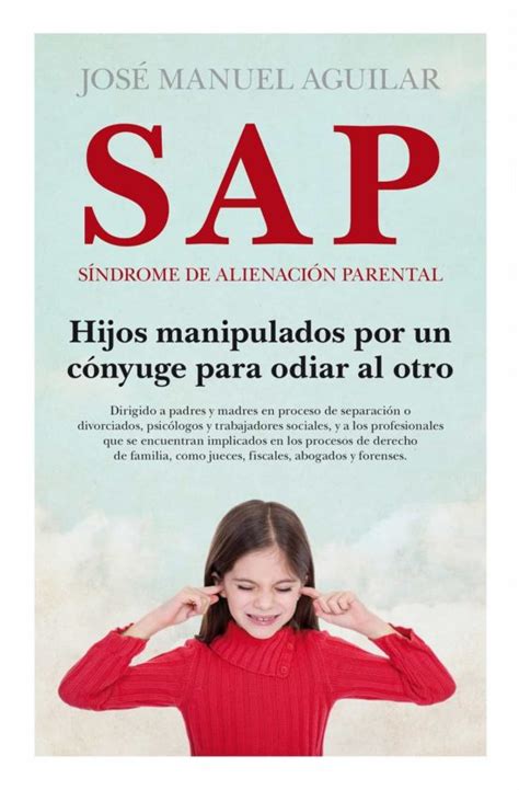 SAP SÍNDROME DE ALIENACIÓN PARENTAL N E B Pulsar Store