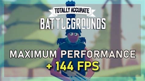 Totally Accurate Battlegrounds How To Boost FPS Fix Lag Stuttering YouTube