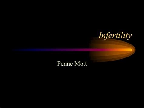 Infertility Ppt Pdf