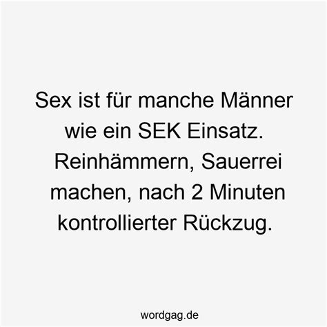 Sex Ist Für Manche Männer Wie Ein Sek Einsatz Reinhämmern Sauerre
