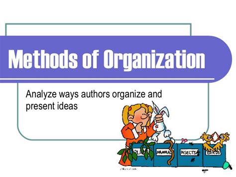 Methods Of Organization