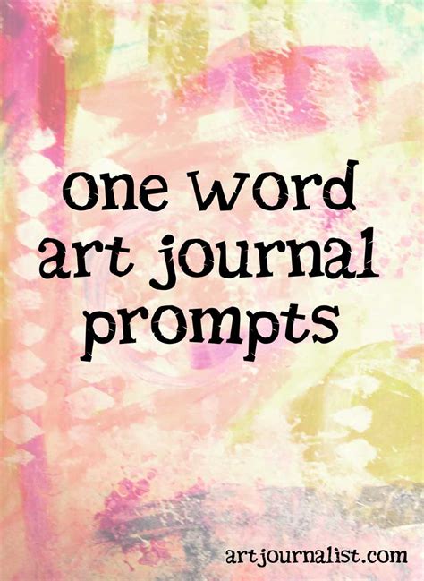 365 One Word Art Journal Prompts For Journaling Creativity
