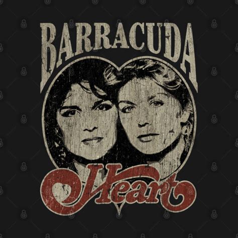 Barracuda Heart Heart T Shirt Teepublic