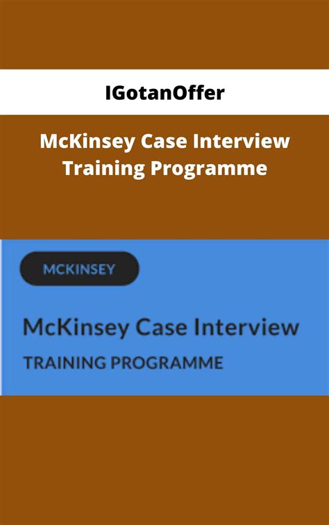 IGotanOffer McKinsey Case Interview Training Programme Available