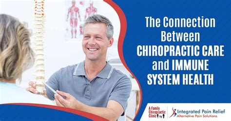 The Connection Between Chiropractic Care And Immune System Health