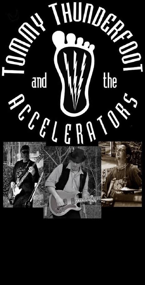 Tommy Thunderfoot And The Accelerators Home