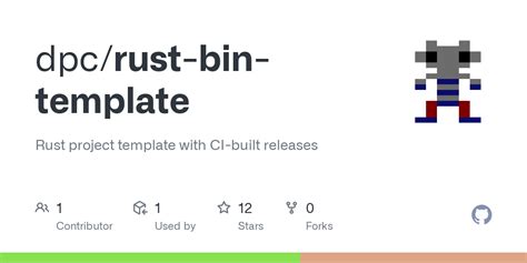 Github Dpcrust Bin Template Rust Project Template With Ci Built