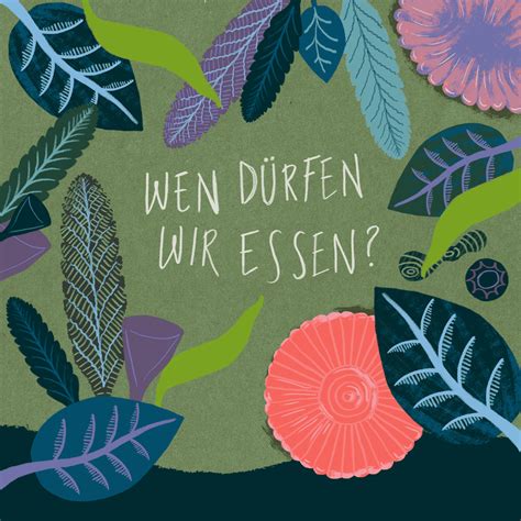 Wen Dürfen Wir Essen Behance