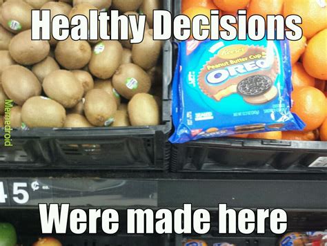 The Best Decisions Memes Memedroid