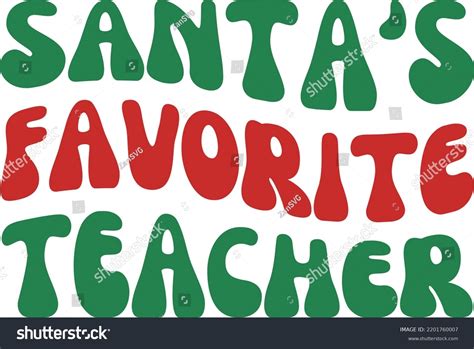 835 Santa Teacher Stock Vectors Images And Vector Art Shutterstock