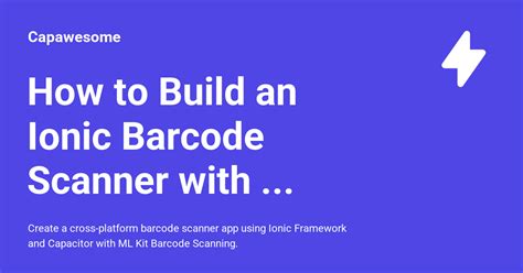 How To Build An Ionic Barcode Scanner With Capacitor Capawesome