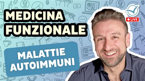 Malattie Autoimmuni Risolvi Con La Medicina Funzionale Macrolibrarsi