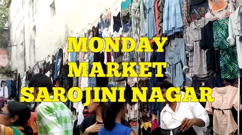 Poise Passion Sarojini Nagar Shopping Monday Market Delhi Travel Guide