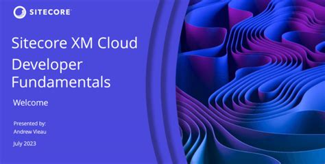 How To Become A Certified Sitecore Xm Cloud Developer Kayee