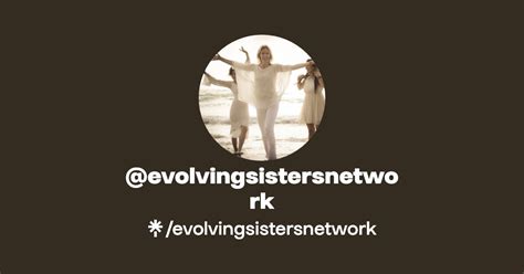 Evolvingsistersnetwork Linktree