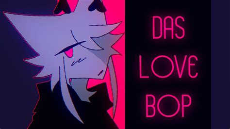 Das Love Bop Meme Youtube