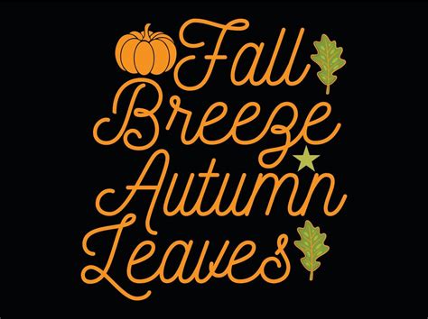 Autumn T Shirt Design Vector File 10856088 Vector Art At Vecteezy