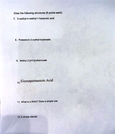 Solved Draw The Following Structures Points Each 3 Methyl 4 Methyl 1