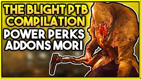 Dbd Ptb Patch 4 2 0 Is Out Chapter 17 The Blight And Felix Power Perks