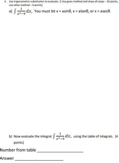 Solved 4 Use Trigonometric Substitution To Evaluate Use