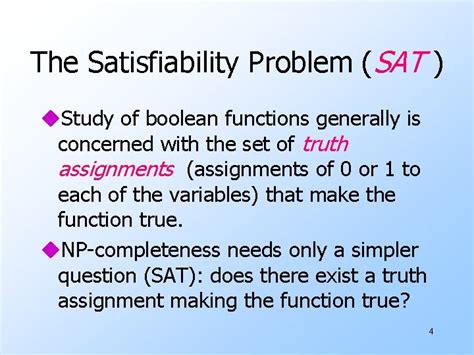 The Satisfiability Problem Cooks Theorem An Npcomplete Problem